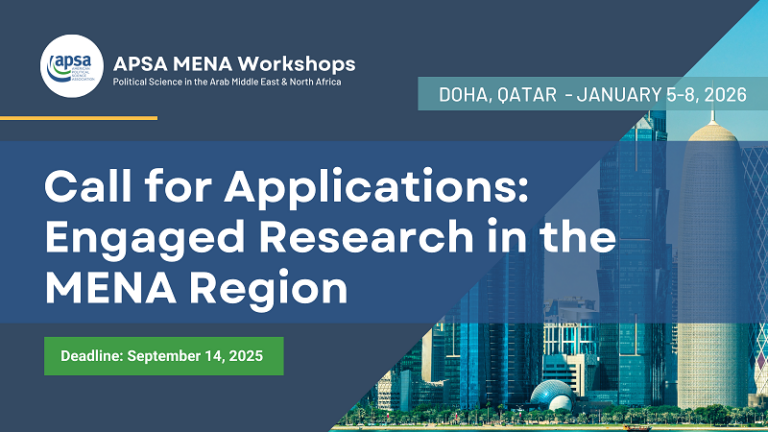 American Political Science Association (APSA) MENA Workshop 2026 (Fully-funded) – Opportunity Desk