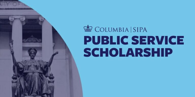 Columbia SIPA Public Service Scholarship 2026 – Opportunity Desk