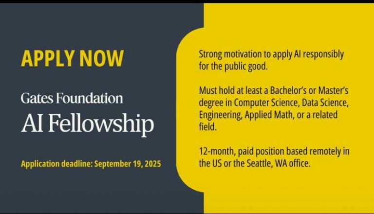 Gates Foundation AI Fellows Program 2025 (Funded) – Opportunity Desk