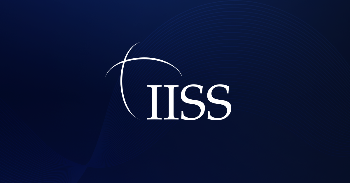International Institute for Strategic Studies (IISS) Research Fellow ...