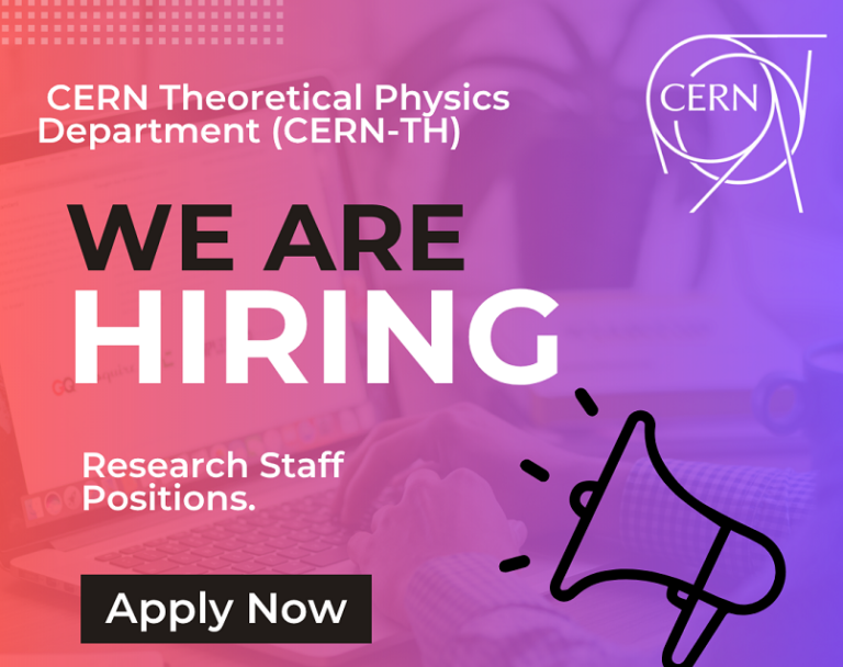 Theoretical Physicist Position at CERN – Opportunity Desk
