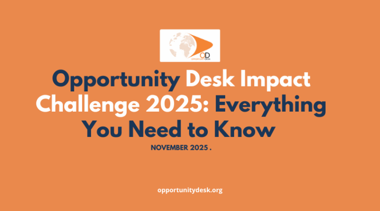 Opportunity Desk Impact Challenge 2025: Everything You Need to Know ...