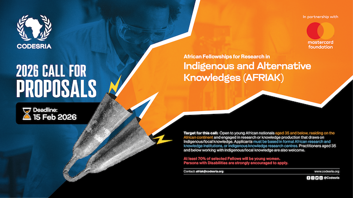 African Fellowships for Research in Indigenous and Alternative Knowledges (AFRIAK) 2026 Call for ...