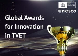 UNESCO-UNEVOC Global Awards for Innovation in TVET 2026 – Opportunity Desk