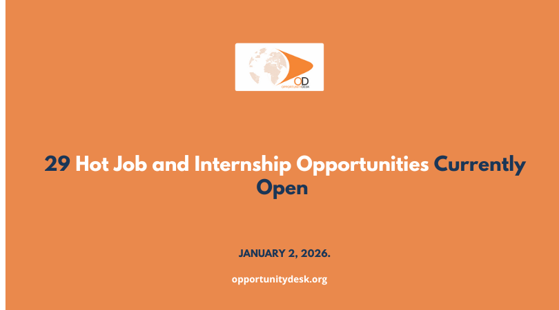 29 Hot Job and Internship Opportunities Currently Open – January 2 ...