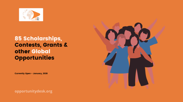 85 Scholarships, Contests, Grants and other Global Opportunities ...
