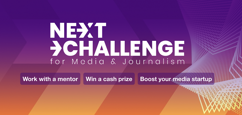 Next Challenge for Media & Journalism 2026 (up to $250,000 ...