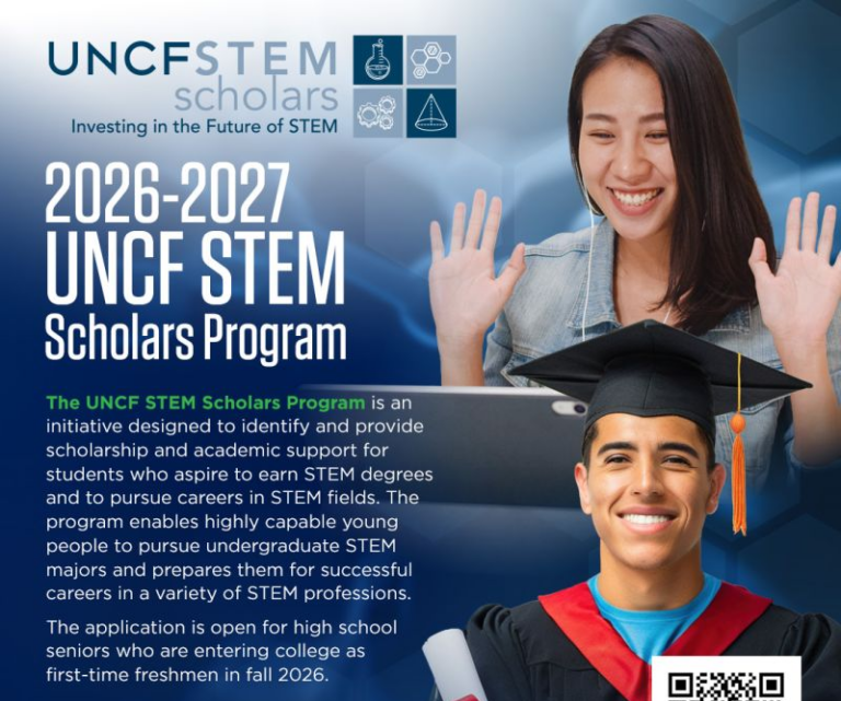 UNCF STEM Scholars Program 2026-2027 (up to $25,000) – Opportunity Desk