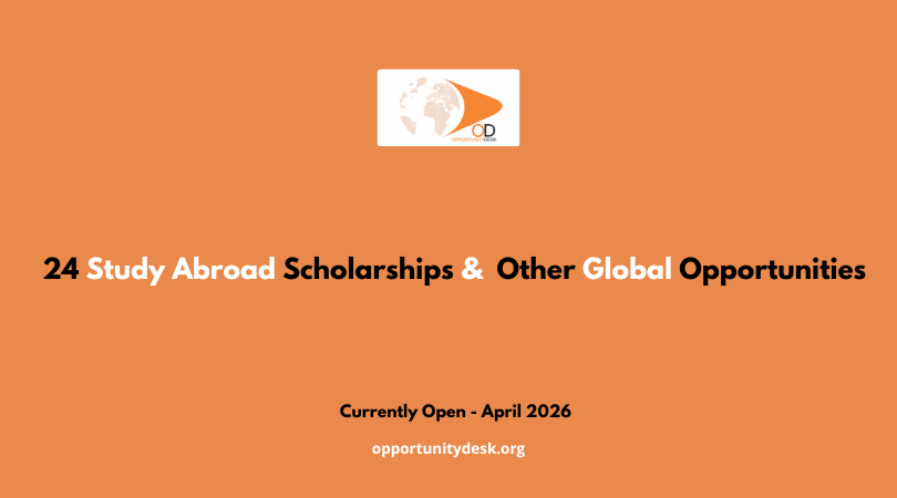 24 Study Abroad Scholarships and Other Global Opportunities Currently ...