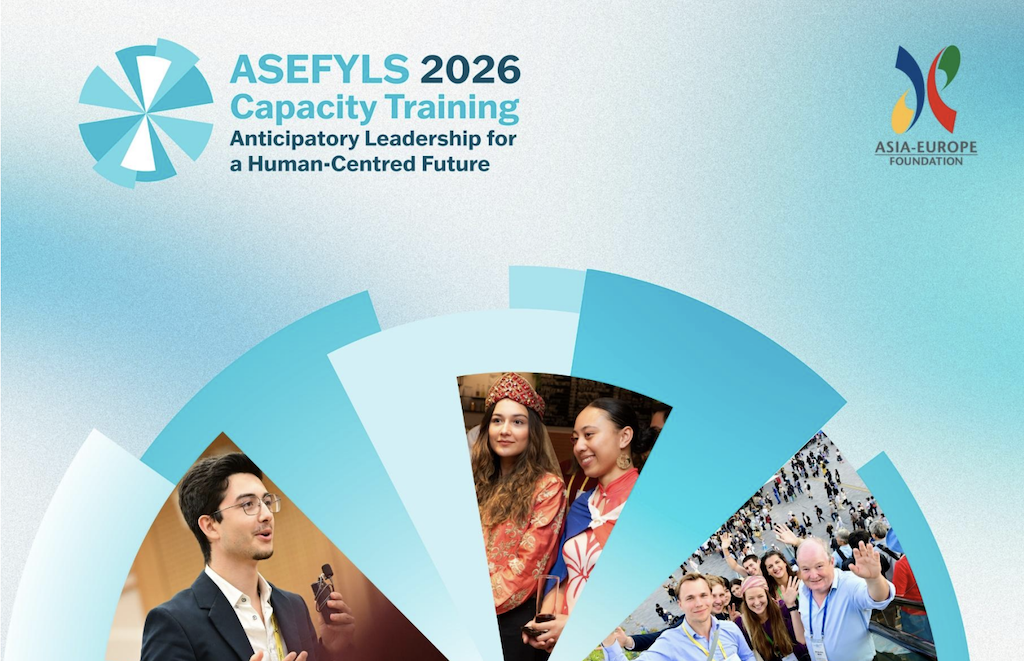 Asia-Europe Foundation (ASEF) Young Leaders Summit Capacity Training ...