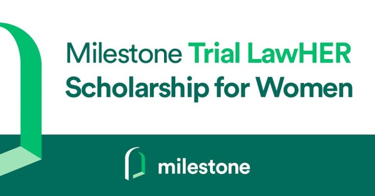 Milestone Trial LawHER Scholarship 2026 – Opportunity Desk