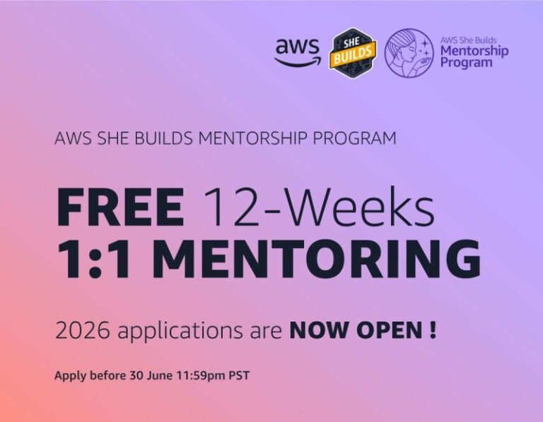 AWS She Builds Mentorship Program 2026 – Opportunity Desk