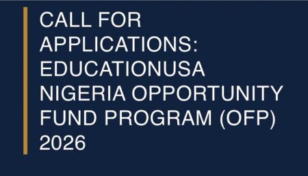 EducationUSA Nigeria Opportunity Fund Program (OFP) 2026 – Opportunity Desk